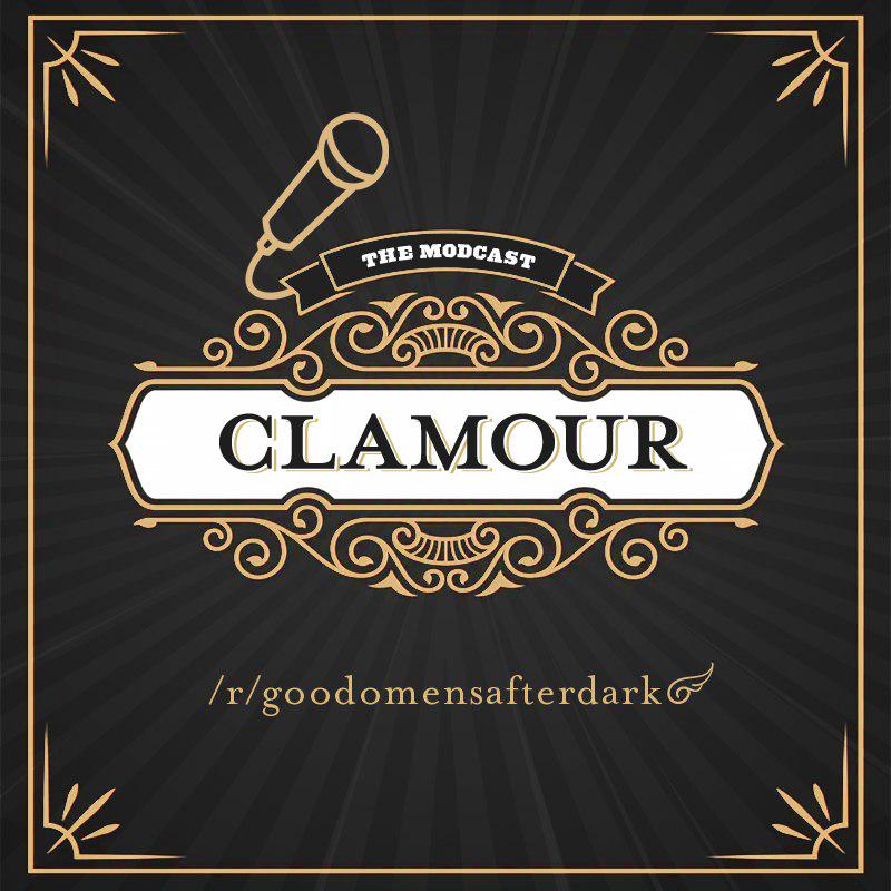 Clamour: The Modcast – Good Omens After Dark